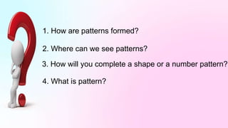 Sequence, It's Introduction in Generating Patterns | PPTX