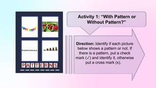 Sequence, It's Introduction in Generating Patterns | PPTX