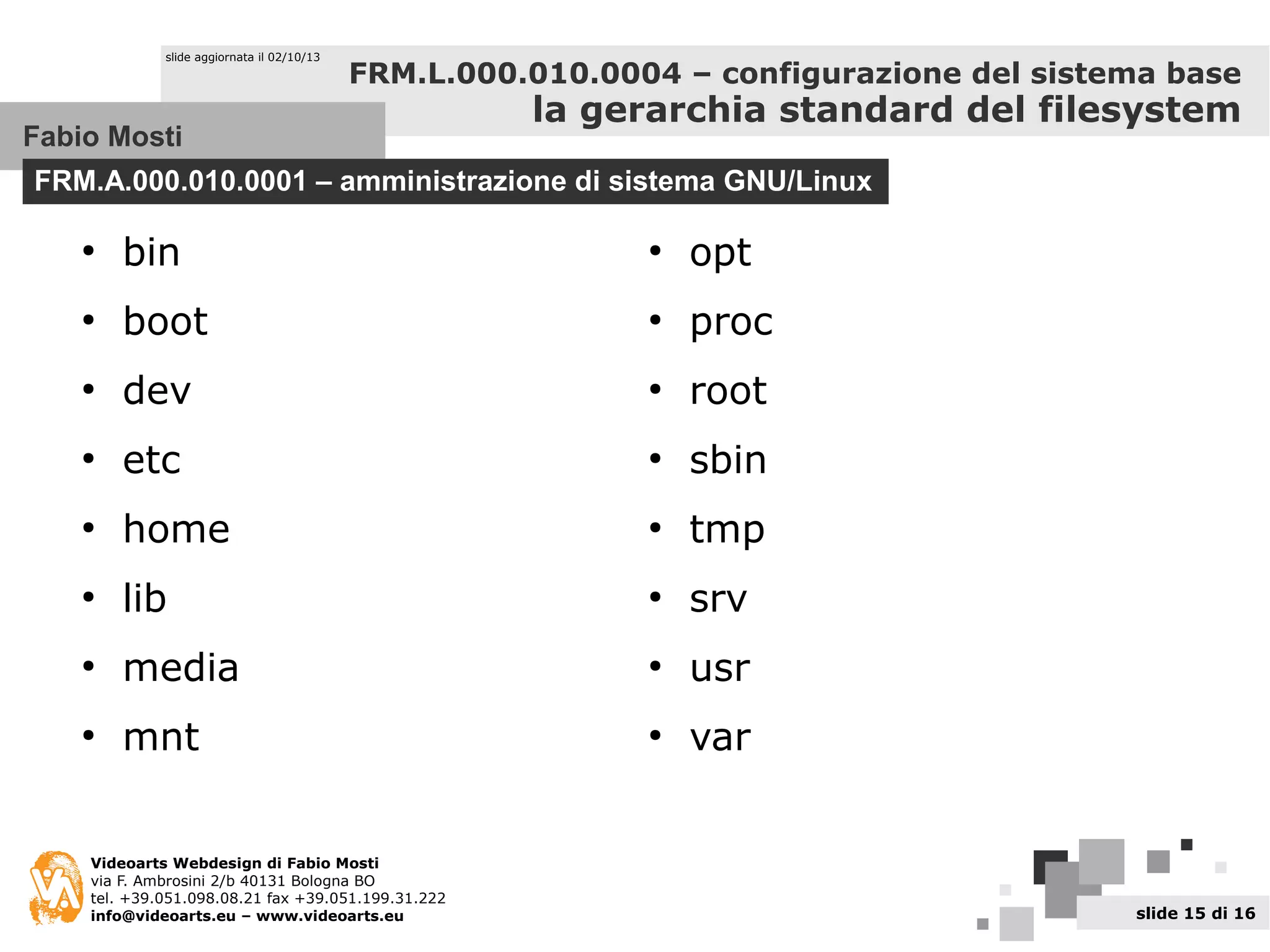corso di amministrazione di sistema GNU/Linux, lezione 2 | PPT