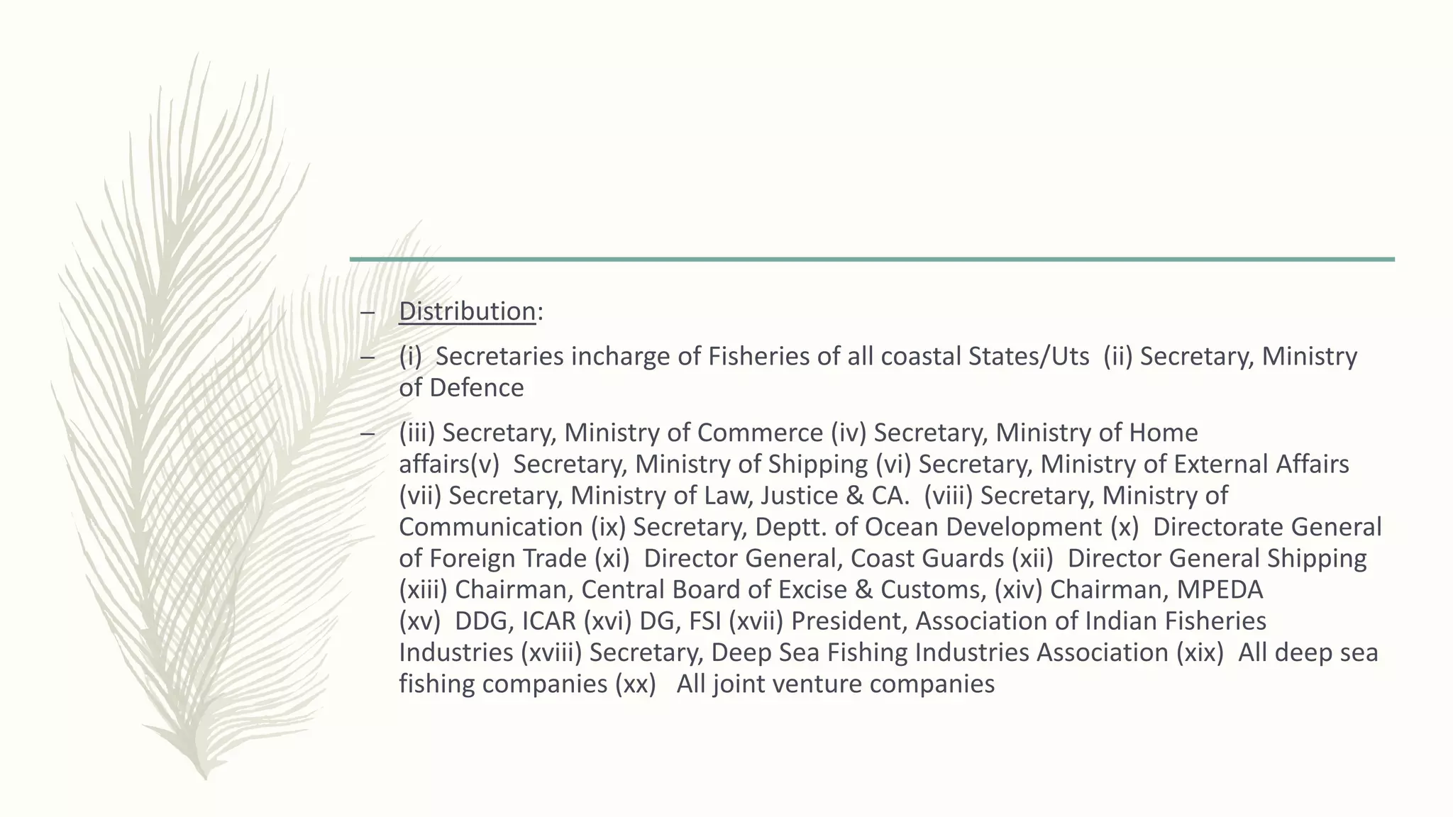 Indian deep sea fishing vessels in Indian EEZ : MFRAct 1981 : draft ...