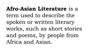 fro-asian literature.pptxfro-asian literatur | PPTX