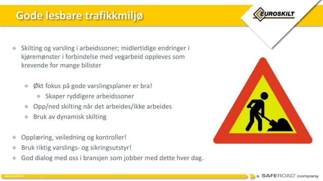 Gode lesbare trafikkmiljø Skilt Vegsikringskonferansen | PPTX