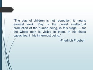 Froebel | PPTX