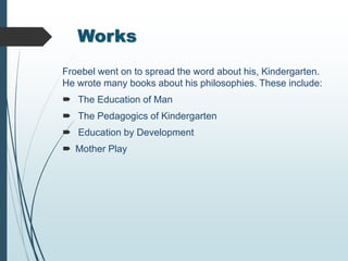 Froebel | PPTX