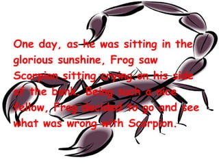 Frog and the scorpion | PPT
