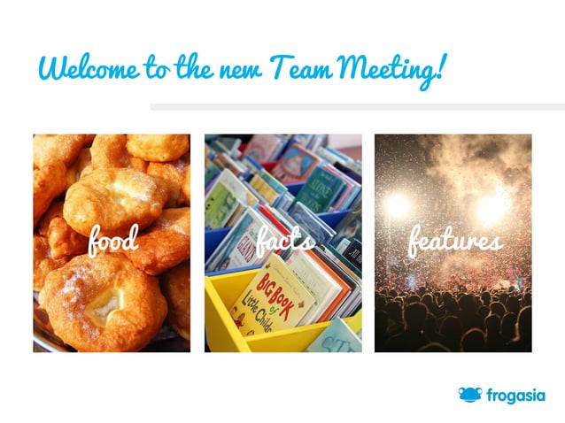 FrogAsia Team Meeting 13.08.13