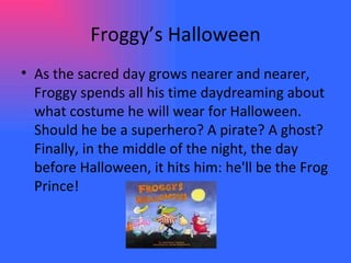 Froggy Books By Jonathan London | PPT