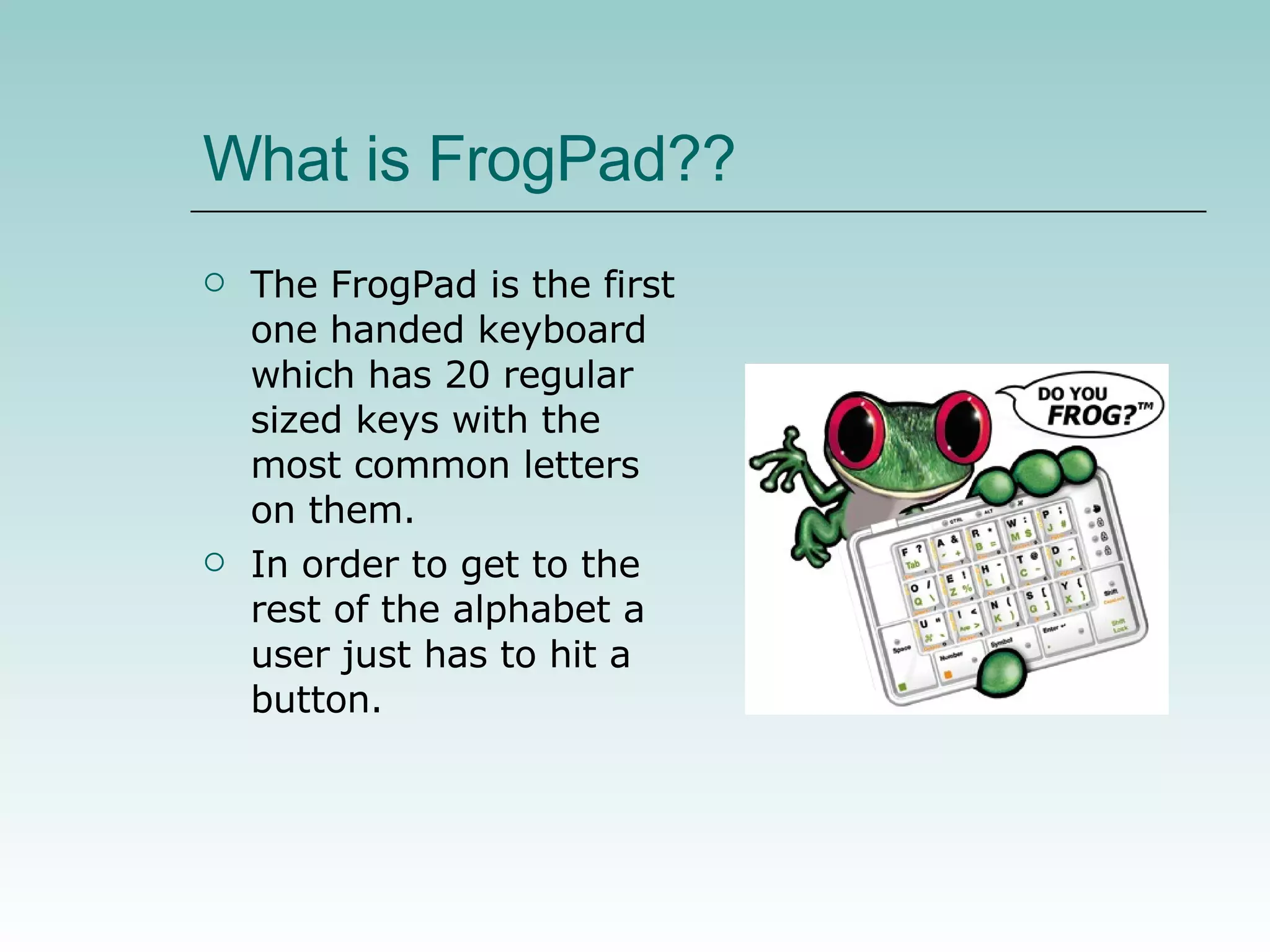 Frog Pad | PPT