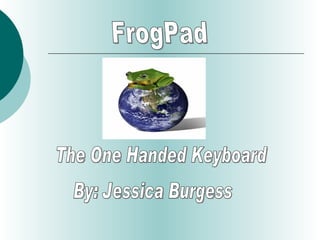Frog Pad | PPT