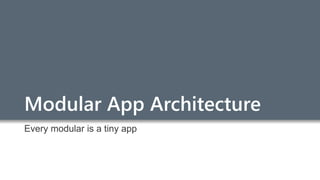 From Containerization to Modularity | PPT