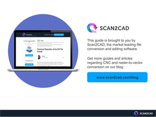 Top 8 Tips to Take your Design from CAD Drawing to CNC Fabrication | PPTX