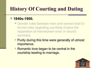 From Courting to Dating - History and Ramifications | PPS