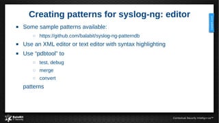 syslog-ng: from log collection to processing and information extraction ...