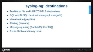 syslog-ng: from log collection to processing and information extraction | PPT