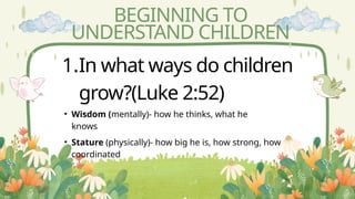 From A Child's Perspective( Understanding Children).pptx