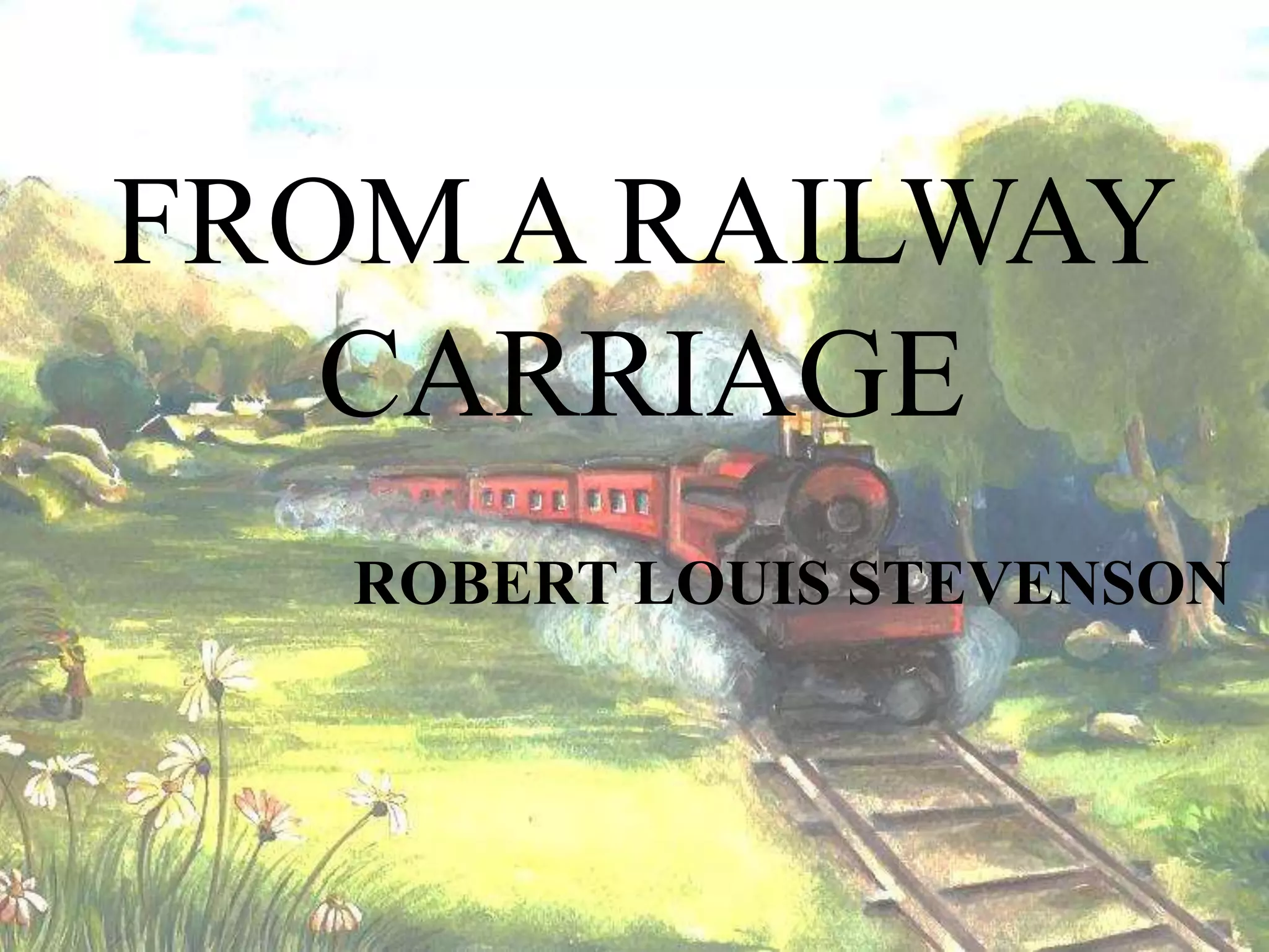From a railway carriage | PPTX