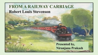 from a railway carriage .pptx poem by rl | PPTX