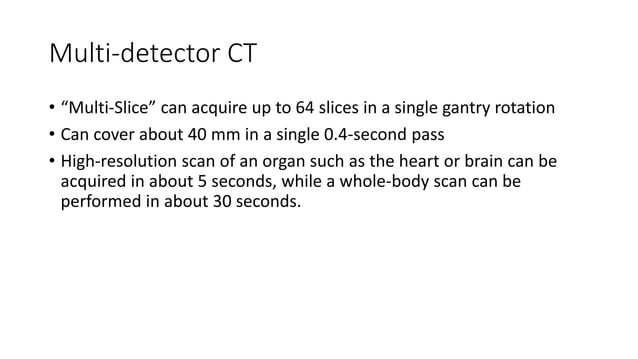 CT scan introduction for surgical residents | PPT