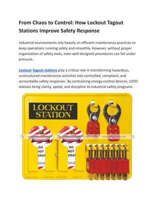 From Chaos to Control_ How Lockout Tagout Stations Improve Safety ...