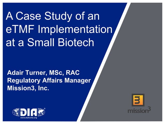 eTMF Structure, Setup, and Implementation Case Study | PPT