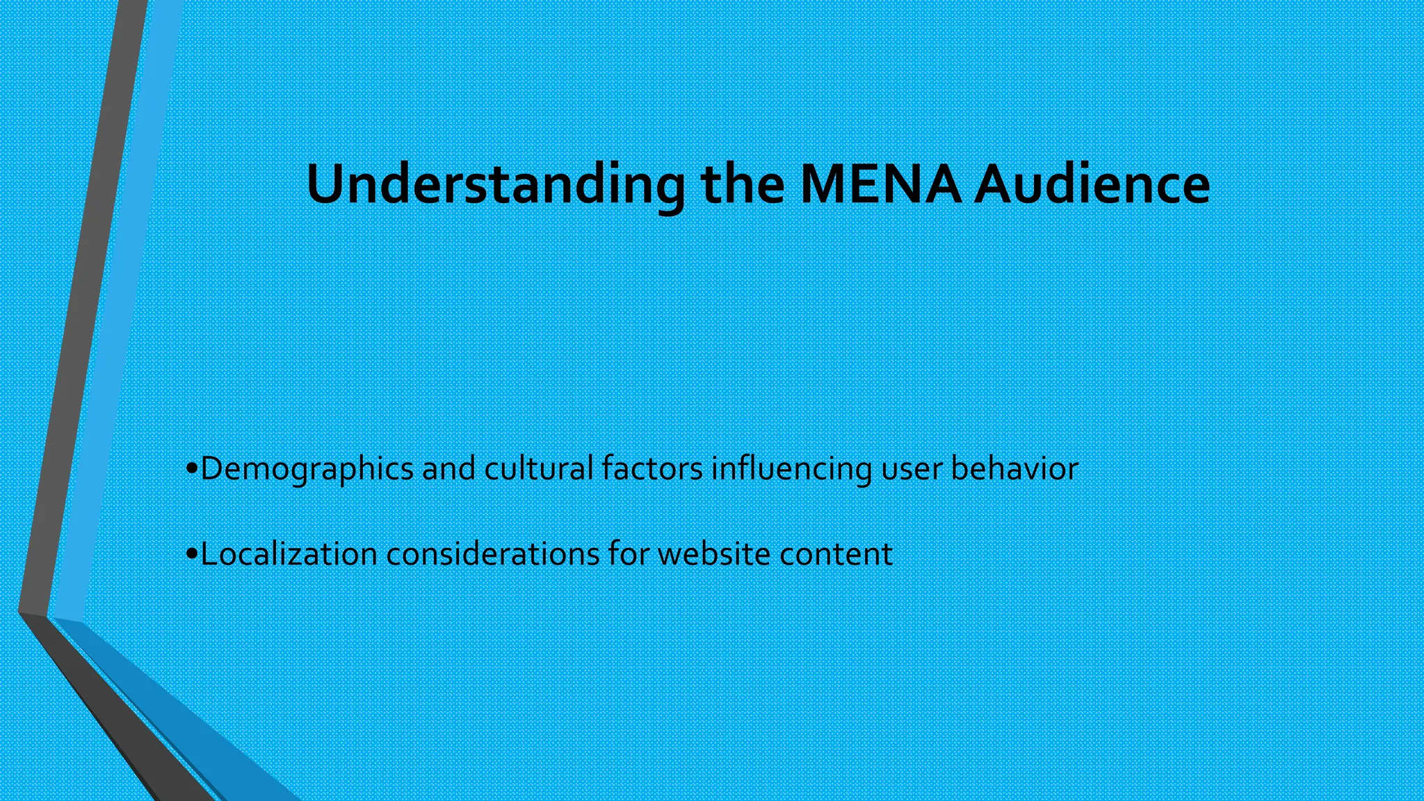From Clicks to Conversions: Finding Mena | PPT