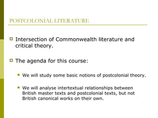 From commonwealth literature to postcolonial studies | PPT