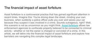 From Crime to Cash Flow_ Understanding Asset Forfeiture's Financial ...