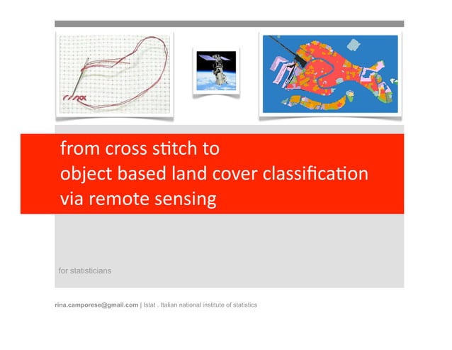 from cross stitch to object based land cover classification via remote sensing | PPT