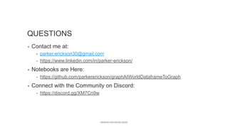 FROM DATAFRAMES TO GRAPH Data Science with pyTigerGraph | PPT