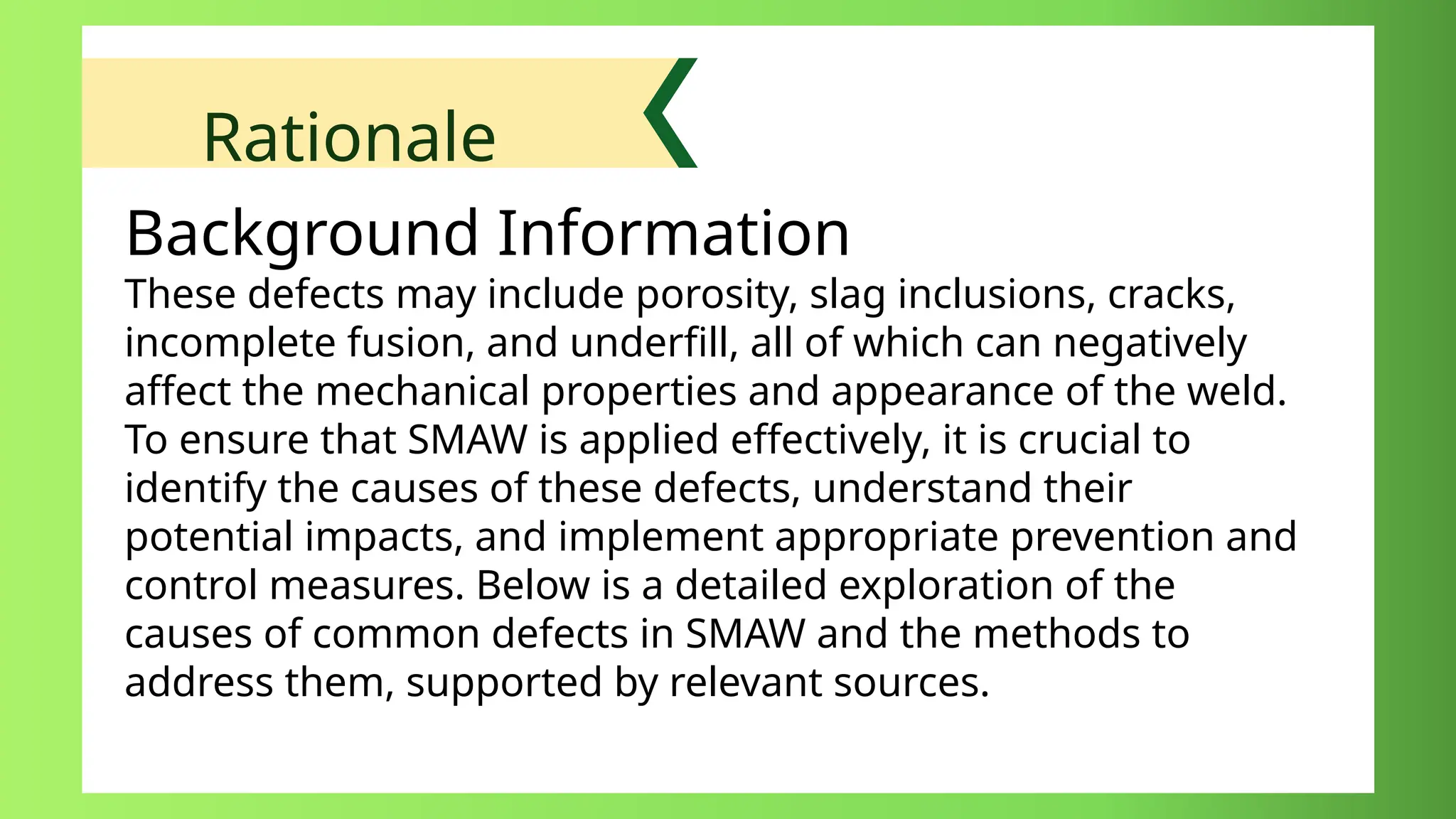 From Defects to Perfection Tackling Weld Flaws in SMAW Through ...
