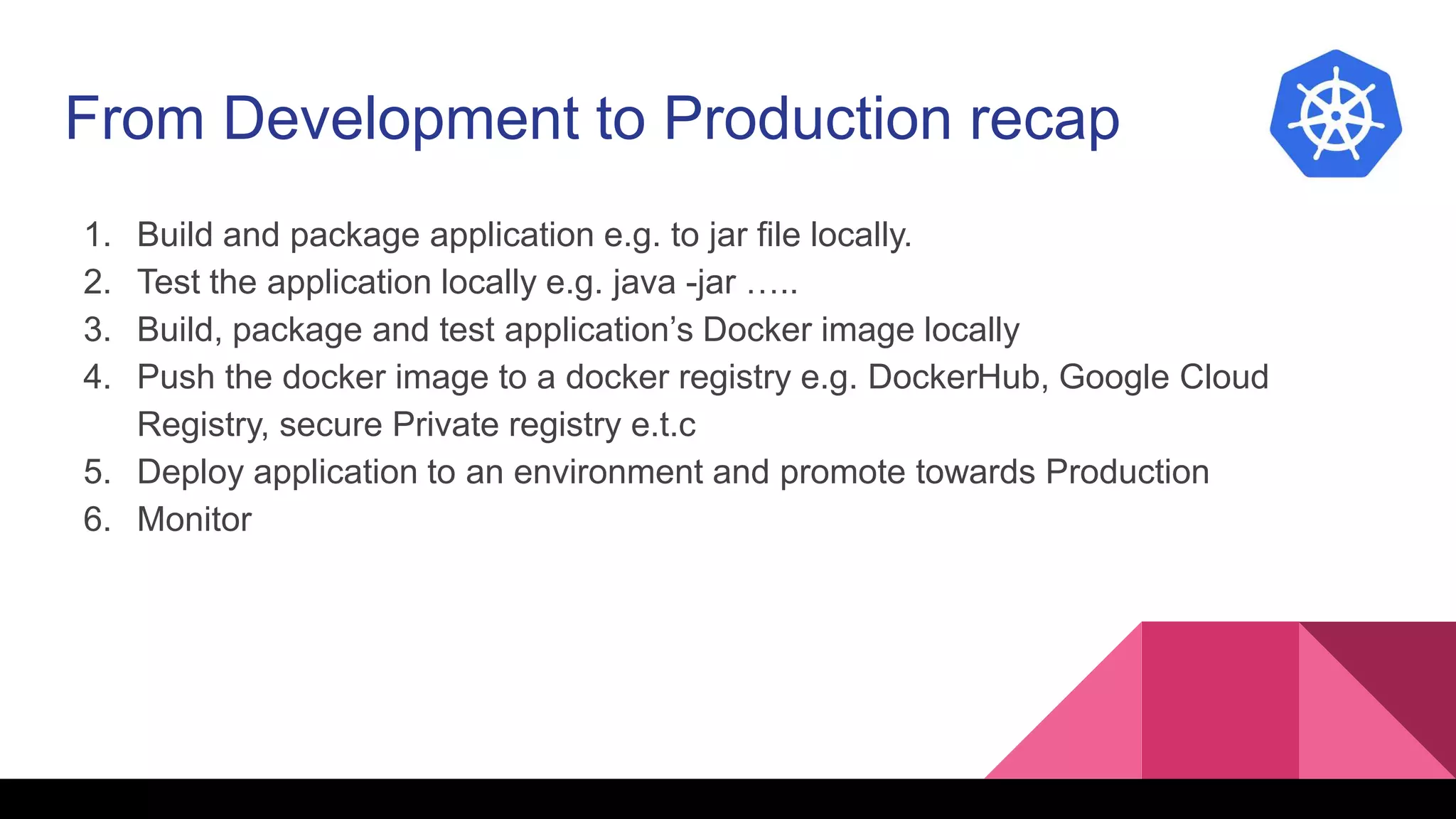 From Development To Production Deploying Java And Scala Apps To Kubernetes Pptx