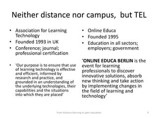 From distance learning to open education: a changing landscape | PPTX