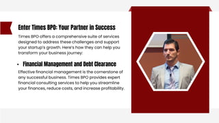 TIMES BPO: From Frustration to Financial Freedom | PPTX