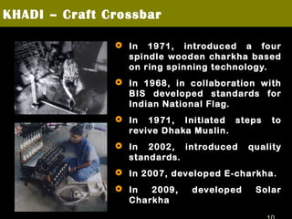 From hut to high streets khadi comes of age | PPT