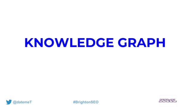 From knowledge graph to commonsense knowledge graph brighton seo | PPT