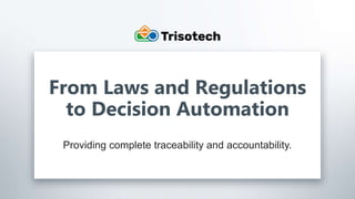 From Laws and Regulations to Decision Automation | PPTX