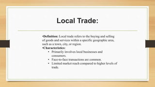 From local to global trade since globalization .pptx