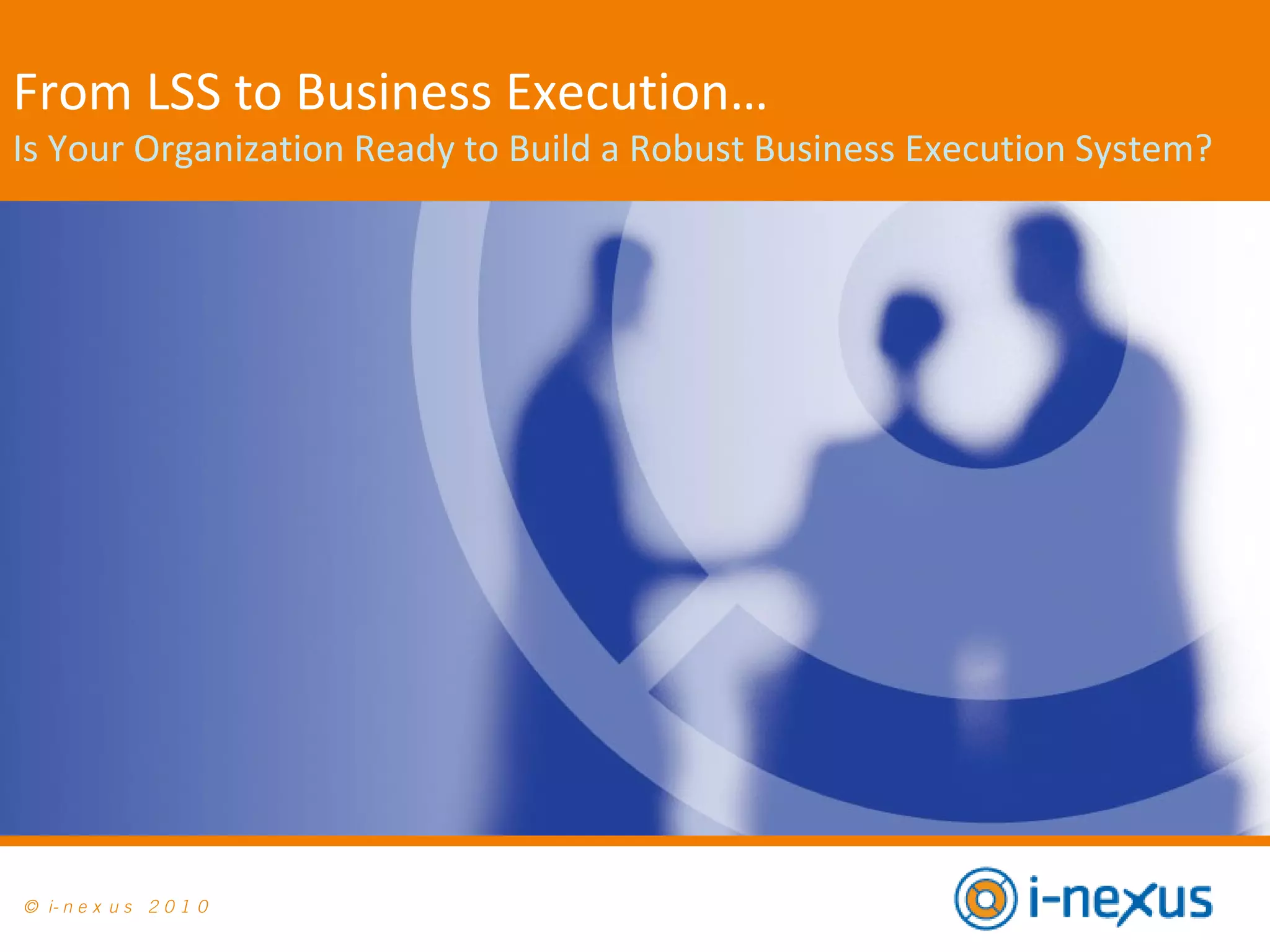 From Lean Six Sigma to Strategy Execution... | PPT