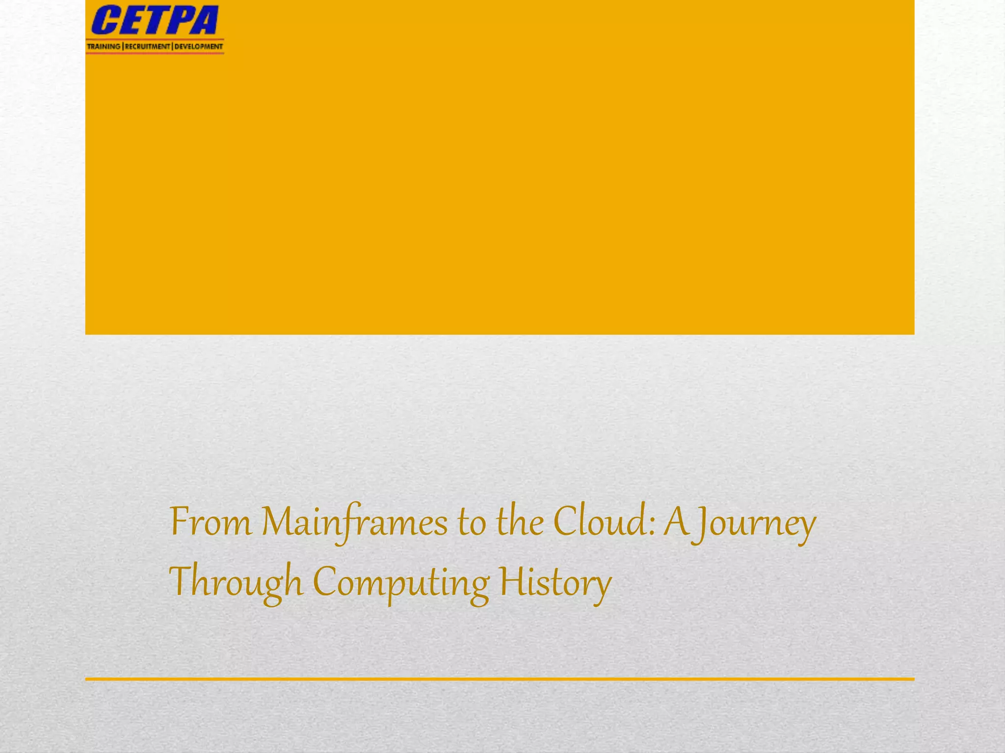 From Mainframes to the Cloud.pptx