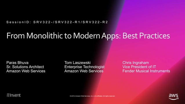 From Monolithic to Modern Apps: Best Practices | PPT