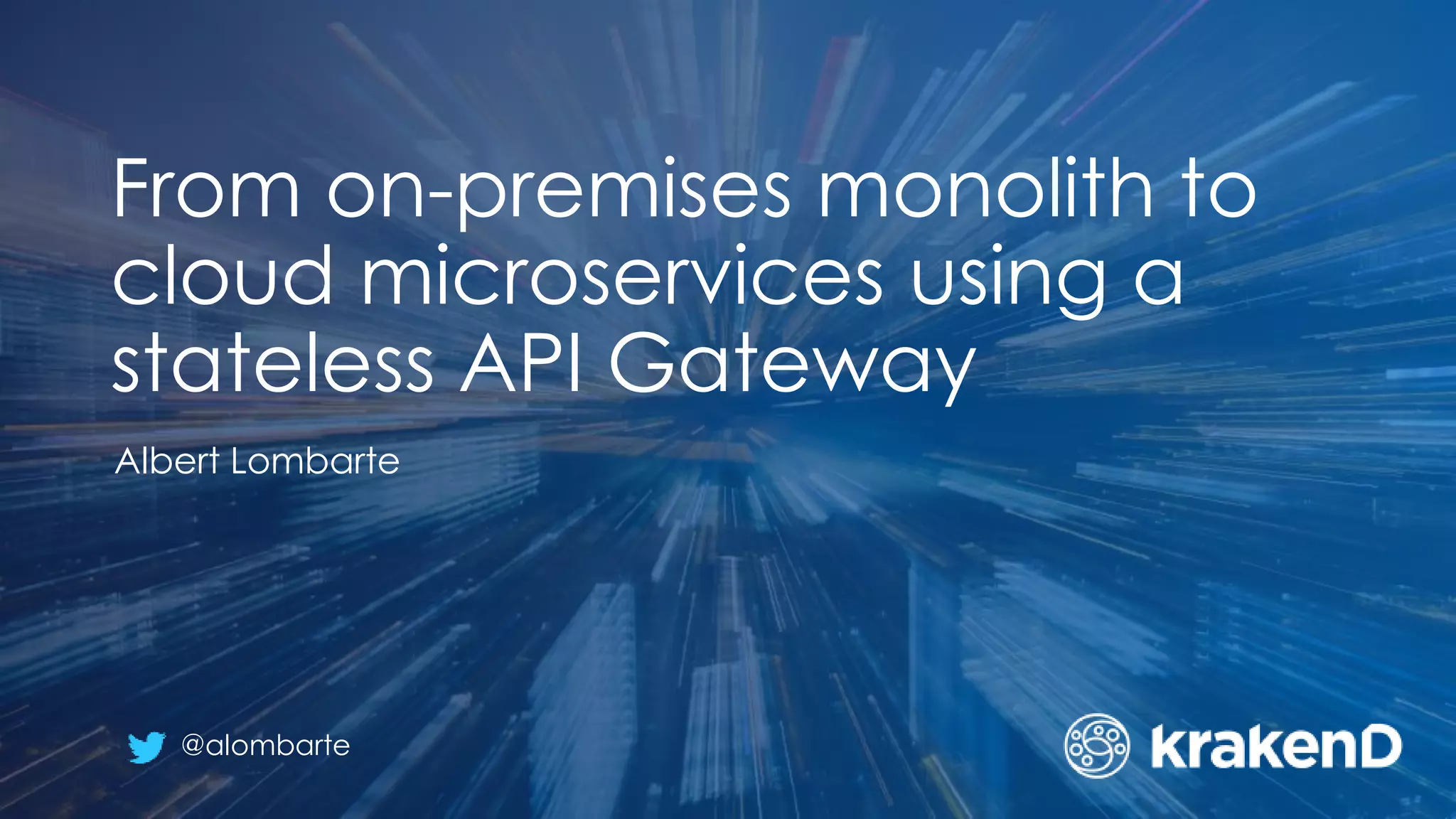 From on premises monolith to cloud microservices | PPTX | Web Development | Internet