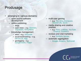 From Prosumer to Produser: Understanding User-Led Content Creation | PPT