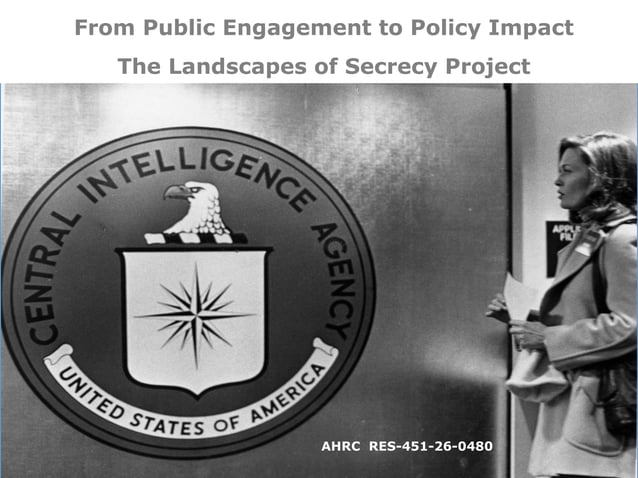 From Public Engagement to Policy Impact: The Landscapes of Secrecy ...