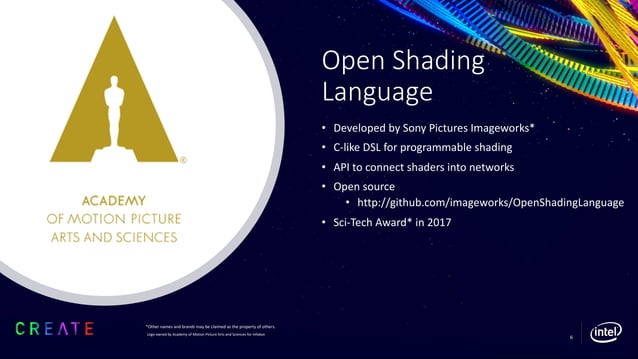 RenderMan*: The Role of Open Shading Language (OSL) with Intel ...