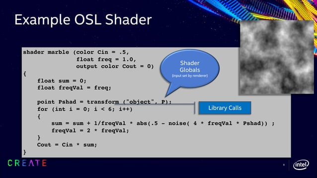 RenderMan*: The Role of Open Shading Language (OSL) with Intel ...