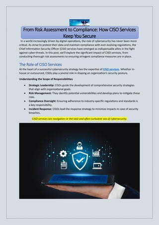 From Risk Assessment to Compliance How CISO Services Keep You Secure.pdf