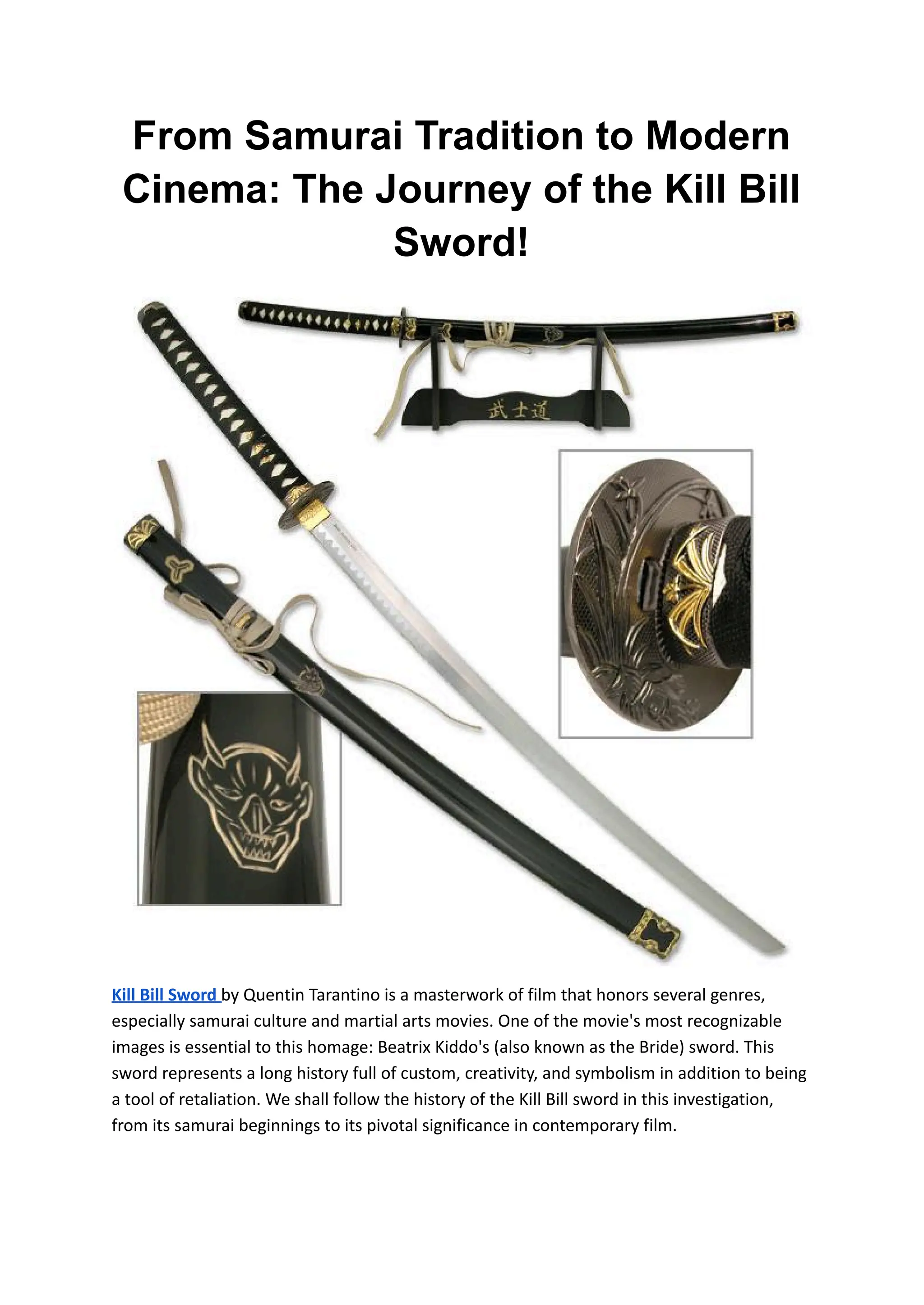 From Samurai Tradition to Modern Cinema_ The Journey of the Kill Bill ...