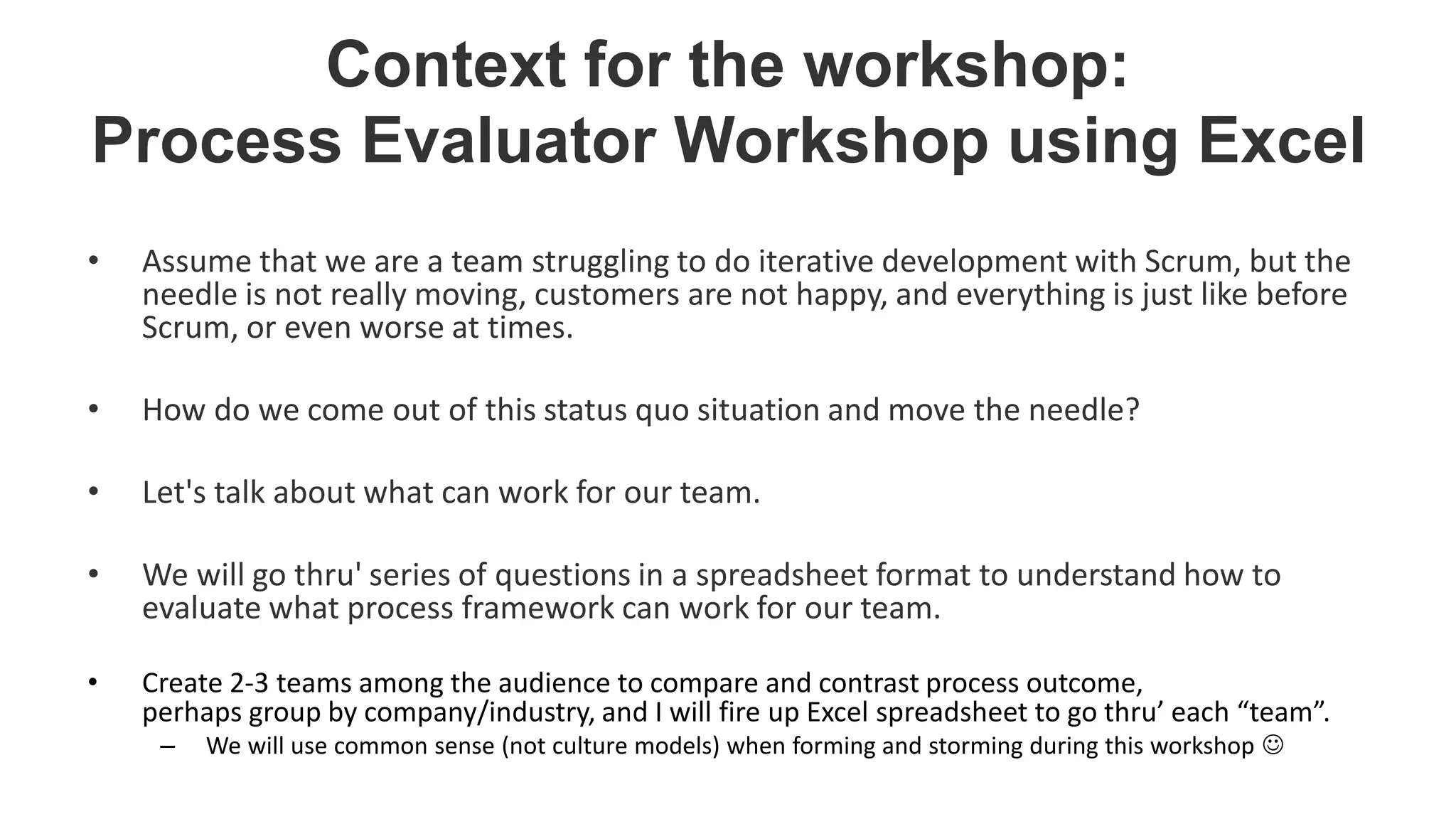 From Scrum to ScrumBan or Kanban- Process Evaluator Workshop using Excel.pptx