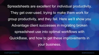 From Spreadsheet Hell to Streamlined Automation with QuickBase | PPT