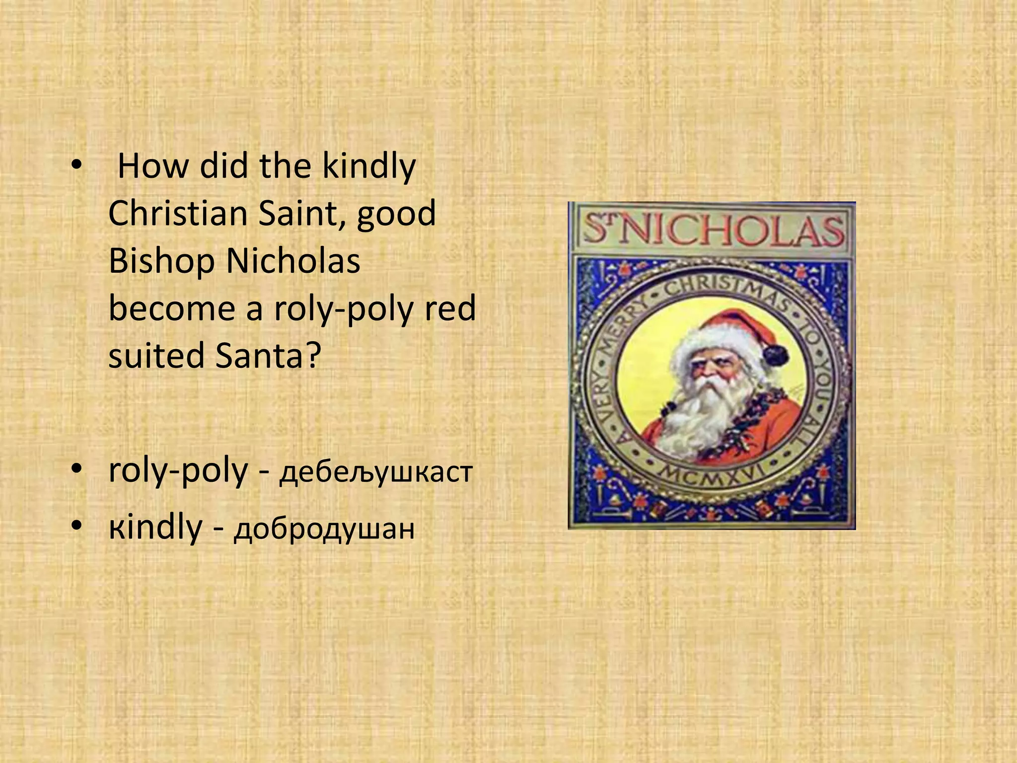 From St. Nicholas to Santa | PPTX